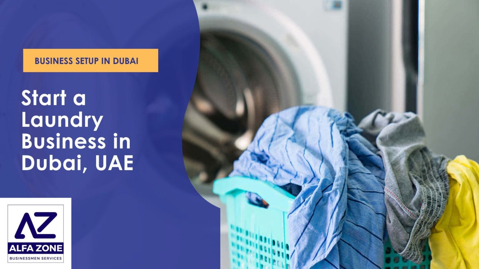 Start a Laundry Business in Dubai in 2024 - Alfazone