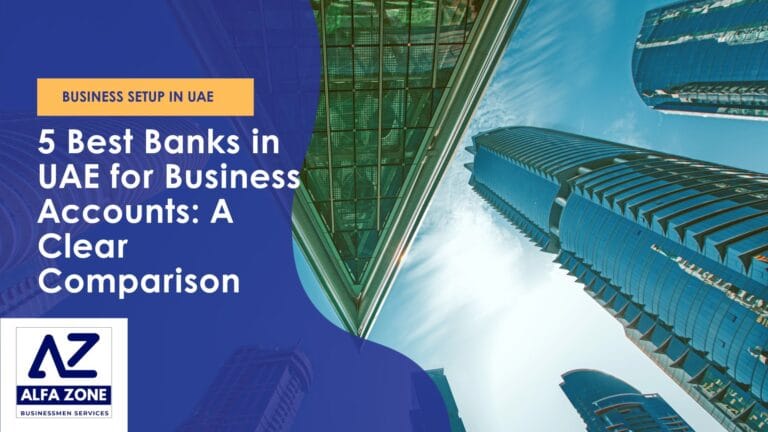 5 Best Banks in UAE for Business Accounts - Alfazone